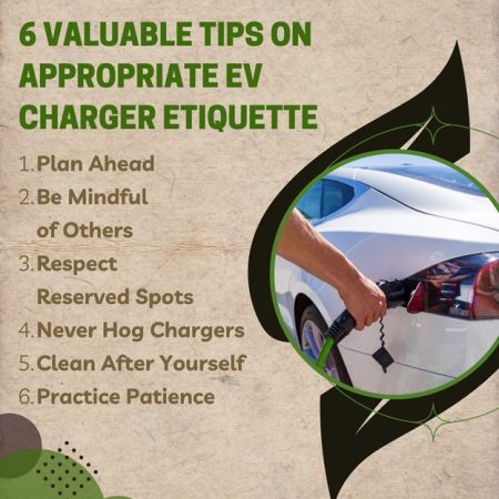 6 Valuable Tips on Appropriate EV Charger Etiquette - Mcd Frork